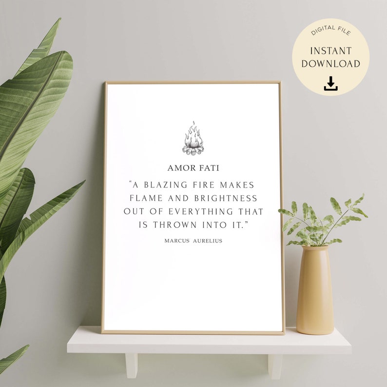 Amor Fati Poster, Marcus Aurelius Quotes, Stoicism Print, Philosophy ...