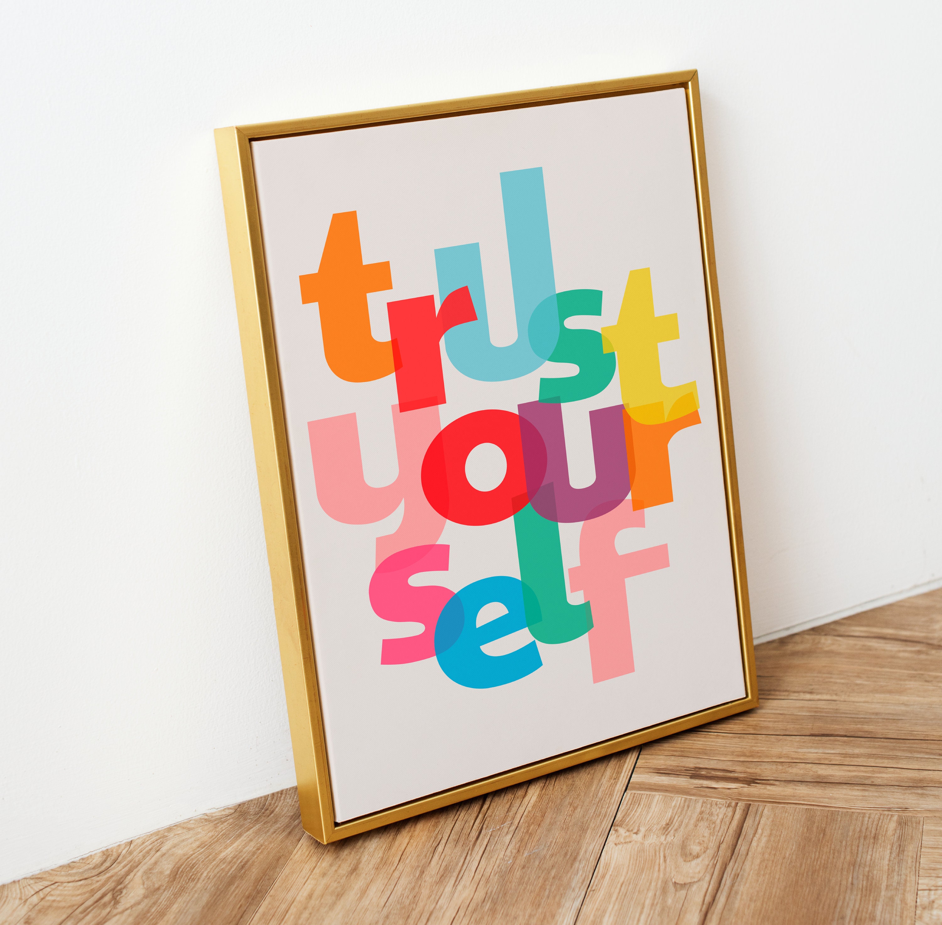 Trust Yourself Motivational Print Inspirational Trust - Etsy