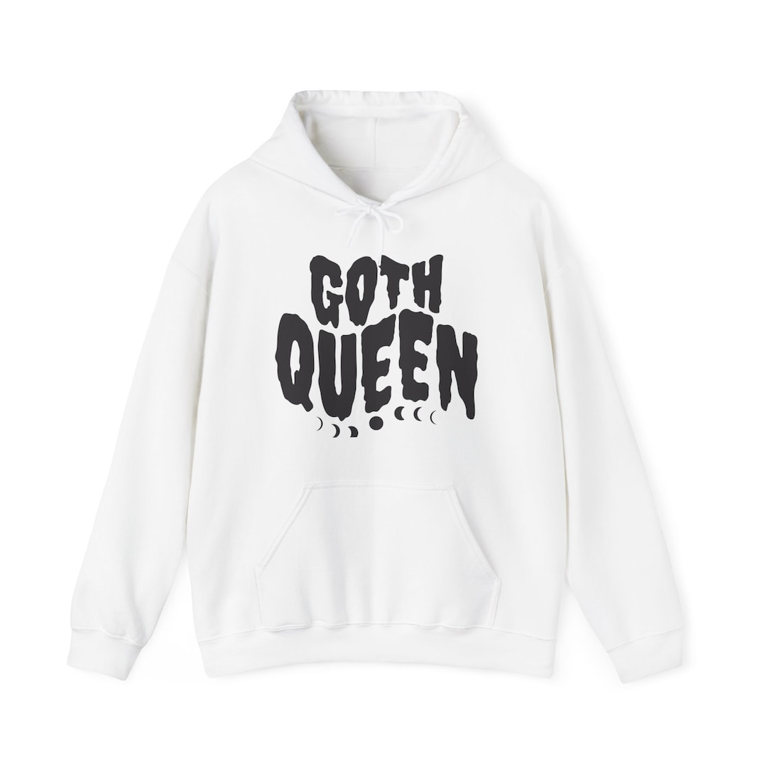 Goth Queen Hooded Sweatshirt - Etsy