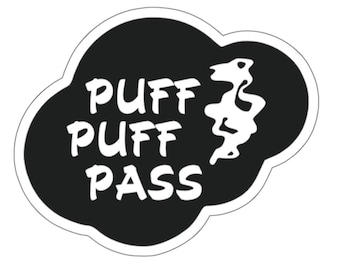 Puff Puff Pass Vinyl - Etsy