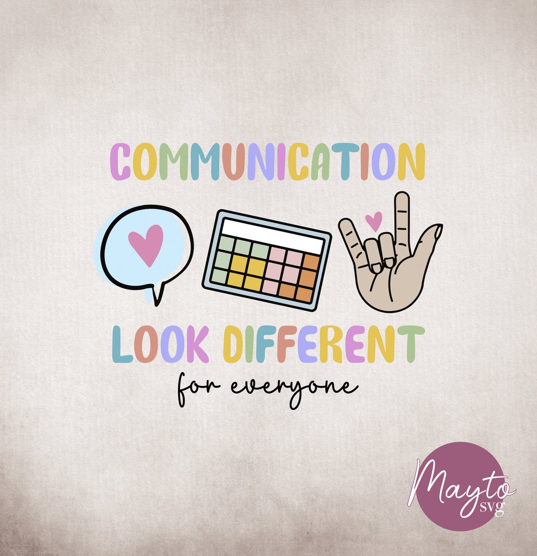 Communication Look Different for Everyone Svg, Speech Therapy ...