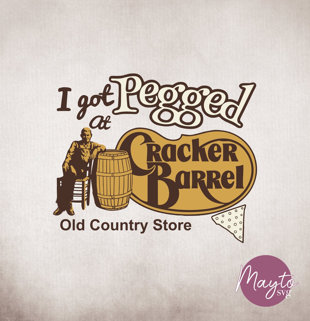 Funny Cracker Barrel Meme Shirt PNG: I Got Pegged, Y2K Design (digital ...