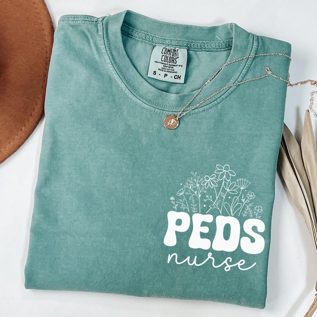Floral Pediatric Nurse Comfort Colors® Shirt, Peds Nurse Shirt ...