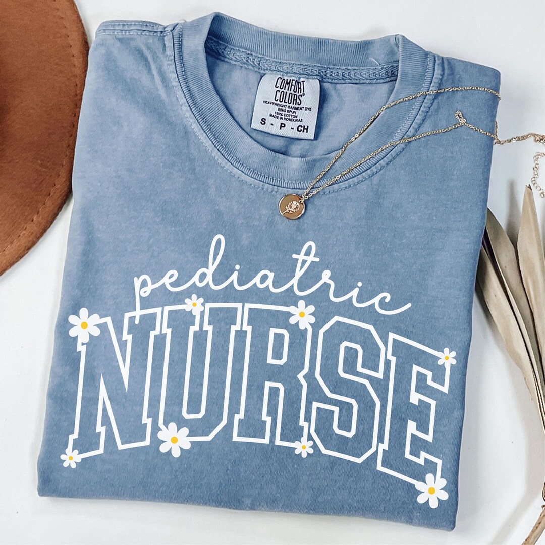 Pediatric Nurse Comfort Colors® Shirt, Peds Nurse Shirt, Pediatric ...