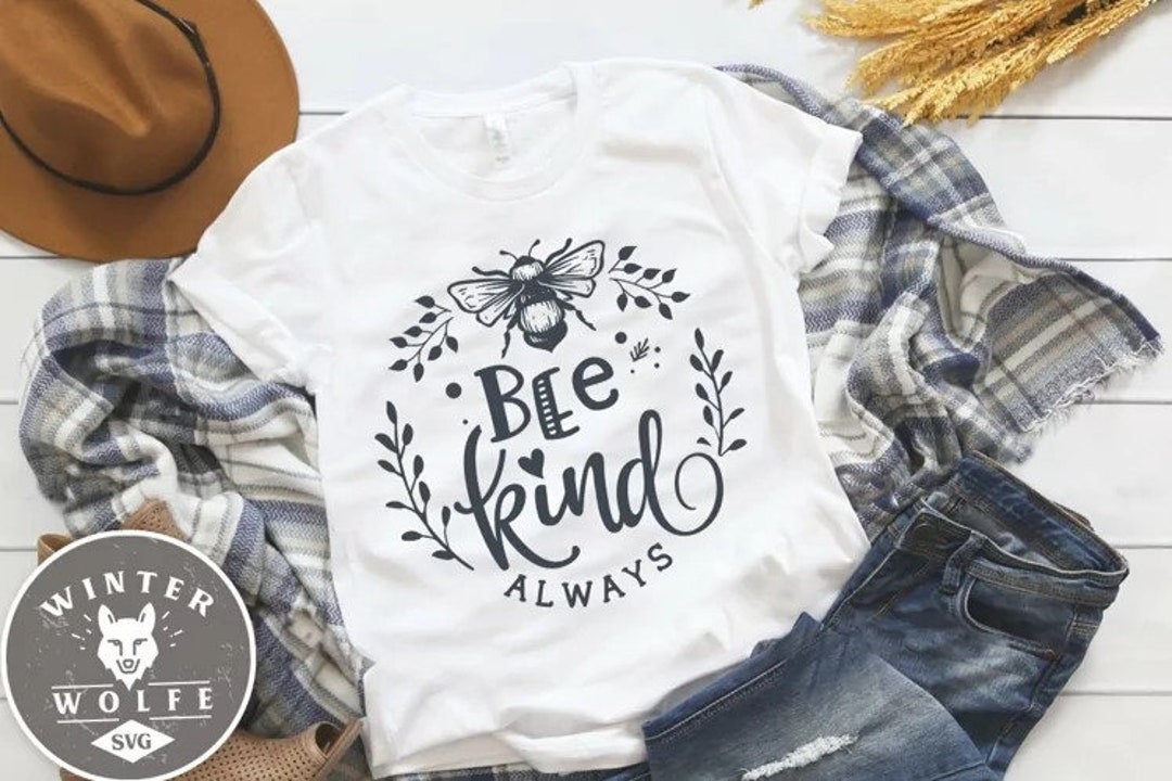 Be Kind Always SVG, Be Kind SVG, Bee SVG, Bee Kind, Circle Svg, Bee Png ...