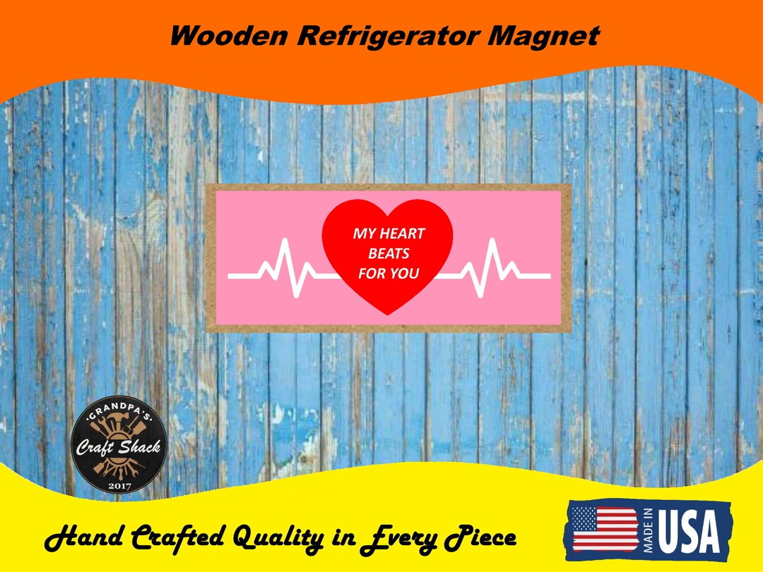 Wood Valentine Refrigerator Magnet - My Heart Beats for You - Etsy