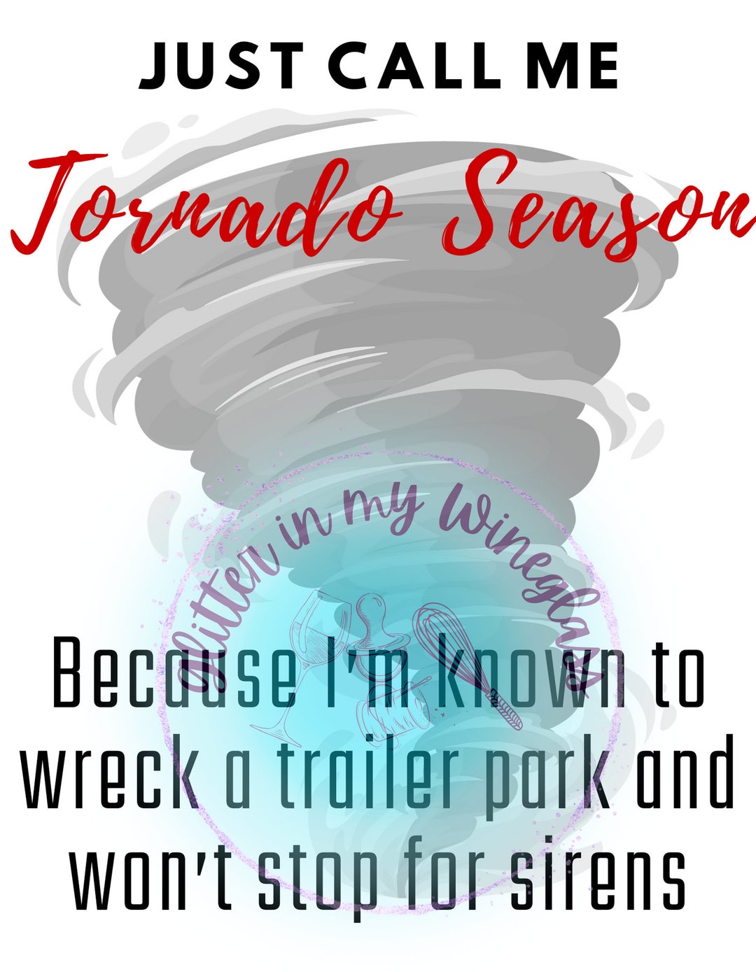 DUO Just Call Me Tornado Season I Wreck a Trailer Park and Won't Stop ...