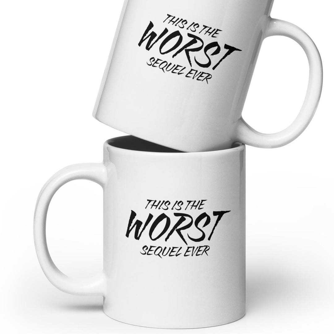 This is the Worst Sequel Ever Coffee Cup, Anti-trump Mug, Impeach Trump ...