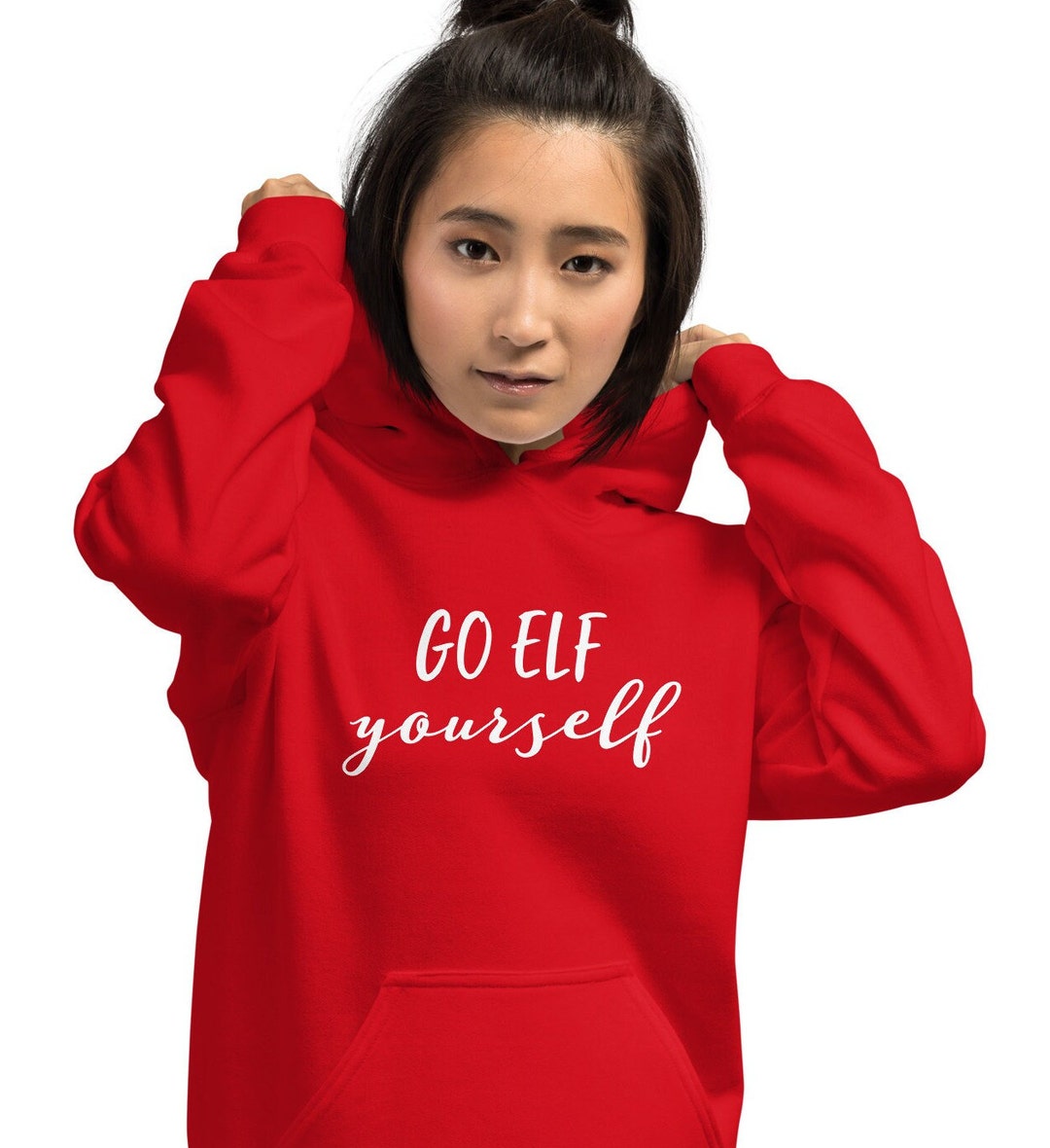 Go Elf Yourself Hoodie, Funny Holiday Hooded Sweatshirt, Sarcastic ...