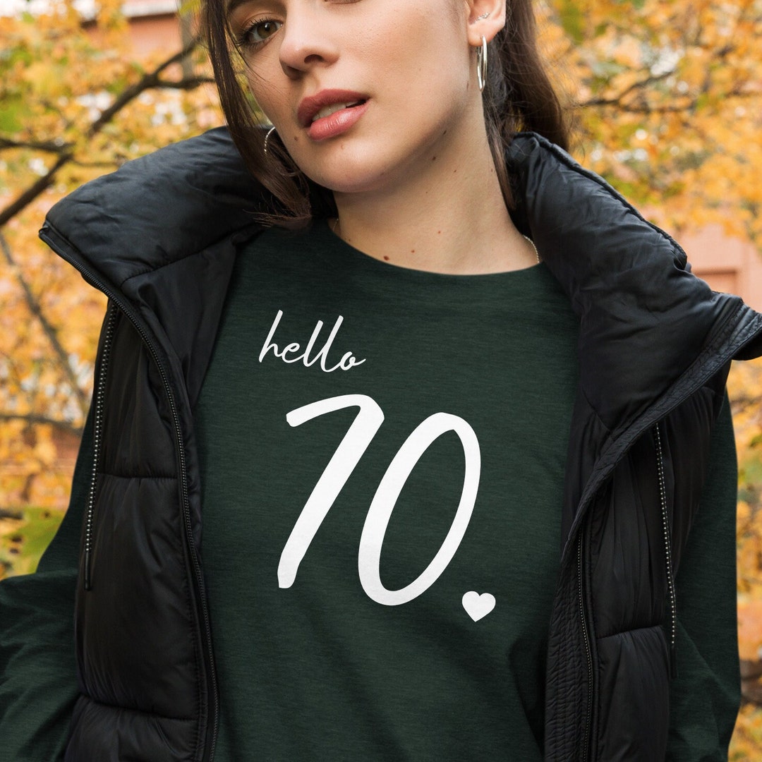 Hello 70 Long Sleeved Tee, 70th Birthday Tee, Happy Birthday Tee, His ...
