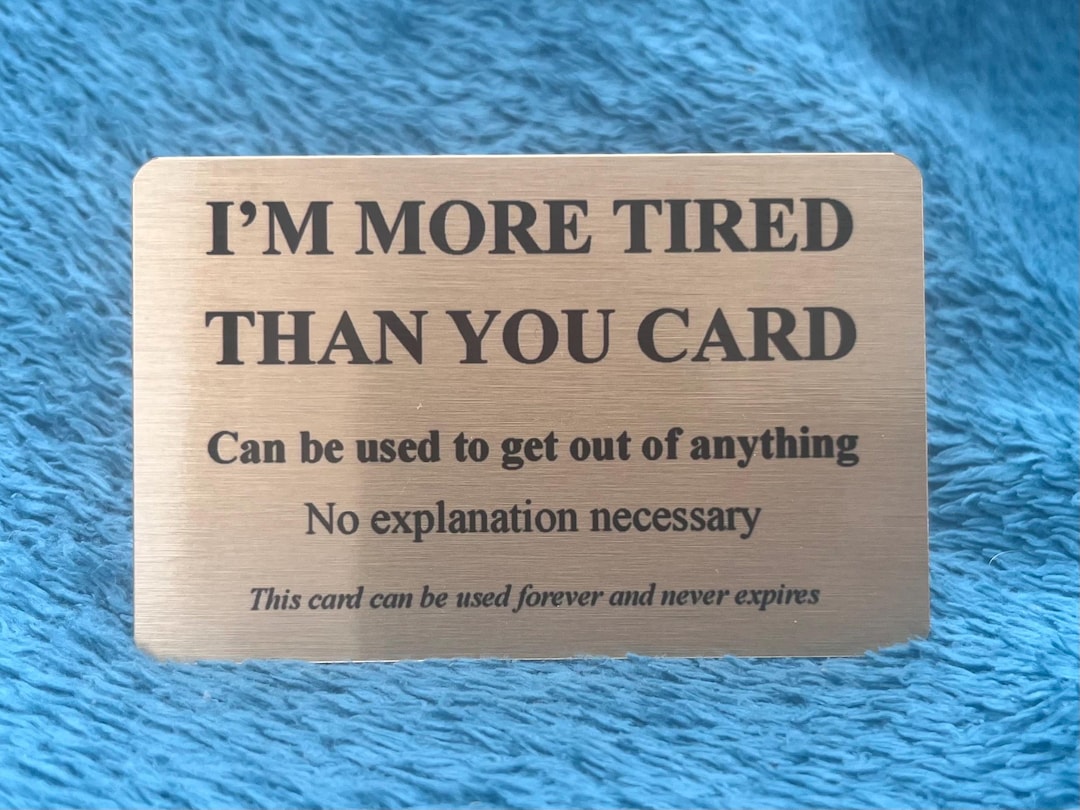 I Am More Tired Than You Card Tongue in Cheek Humour New Parents New ...