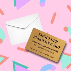 Shoulder Surgery Card - Bad Shoulder - Shoudler - Shoulder Replacement ...