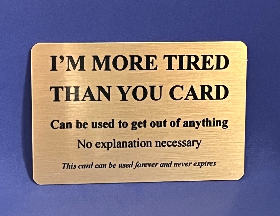 I Am More Tired Than You Card Tongue in Cheek Humour New Parents New ...
