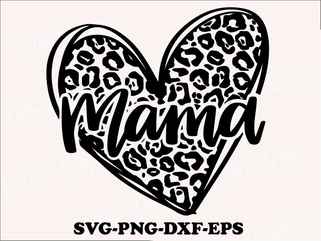Leopard Mama Svg, Leopard Print Svg, Mama Leopard Png, Mom Life Svg ...