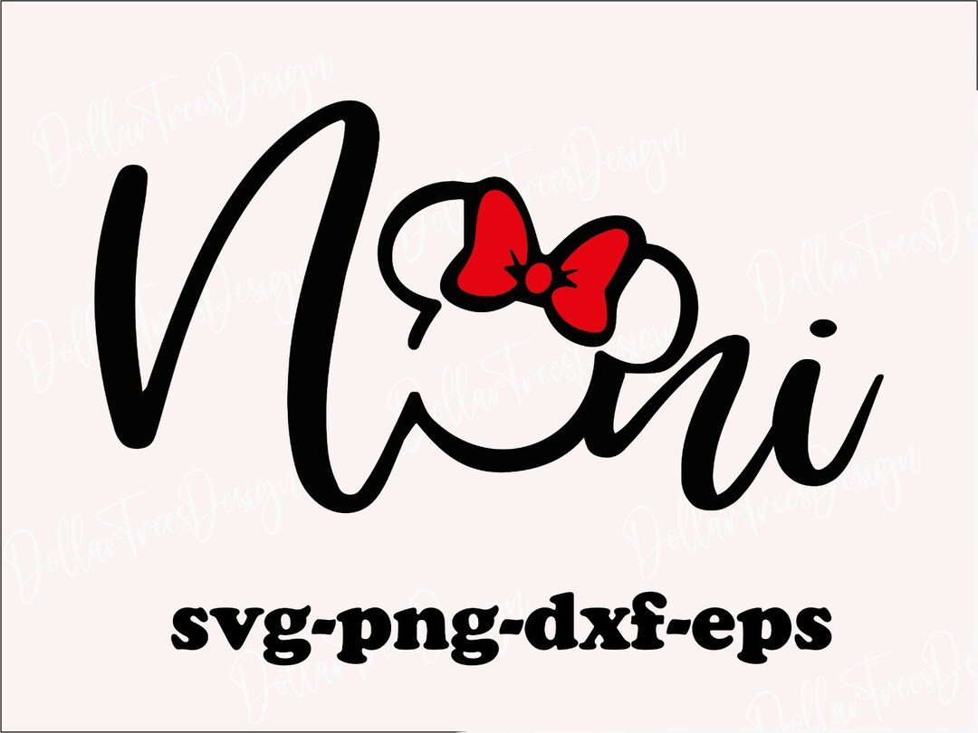 Noni Svg, Instant Digital Download, Svg, Png, Dxf, and Eps Files ...