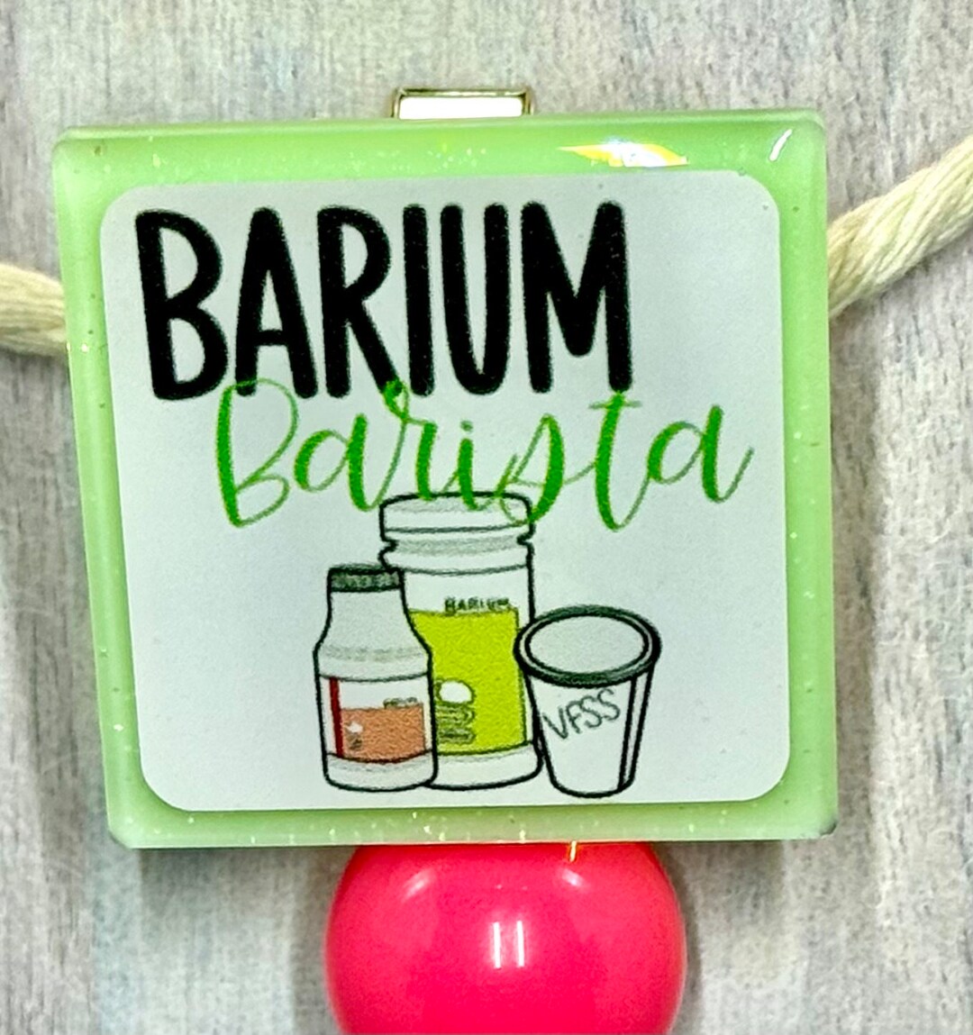 Barium Barista Radiology Technichian SLP Radiologist XRAY Glitter ...