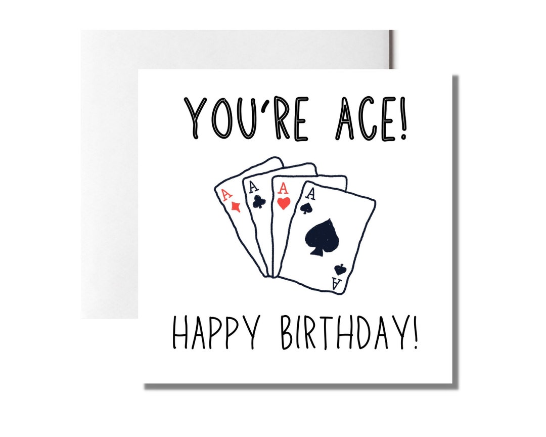 You're Ace Quirky Birthday Card, Greeting Card, Folded Square Design ...