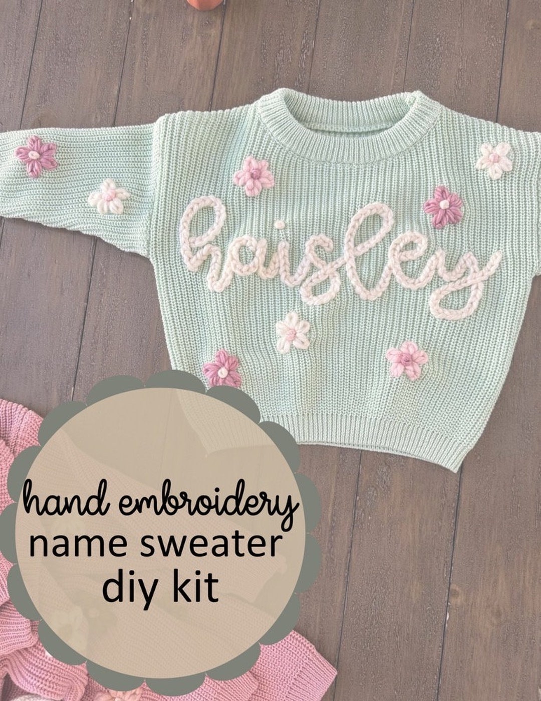 DIY Kids Hand Embroidered Name Sweater Kit, Learn to Embroider, DIY ...