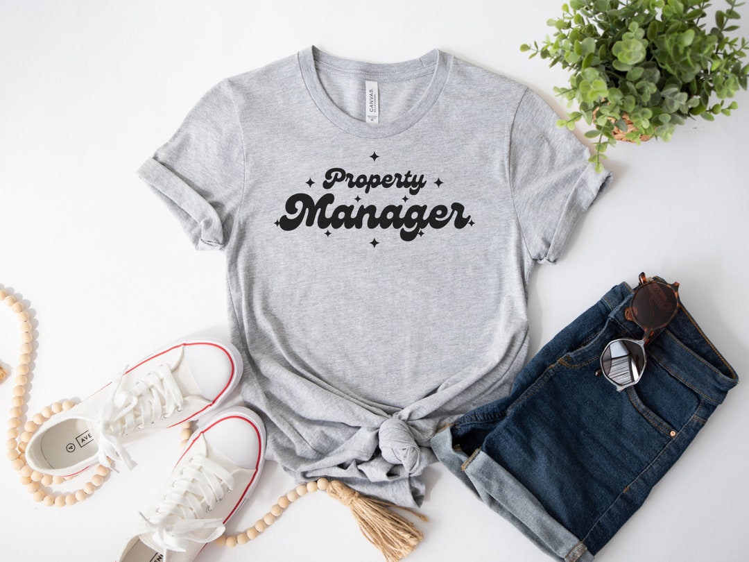 Property Manager Shirt, Cute Property Manager T-shirt, Property ...