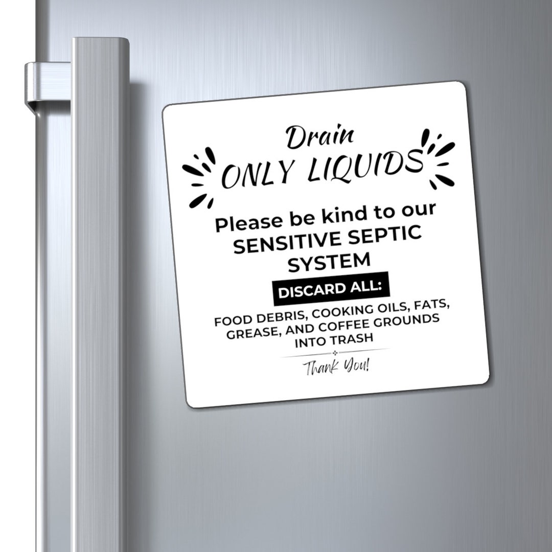 Septic System MAGNET Kitchen Sign ~ Drain Only Liquids ~ No Food Debris ...