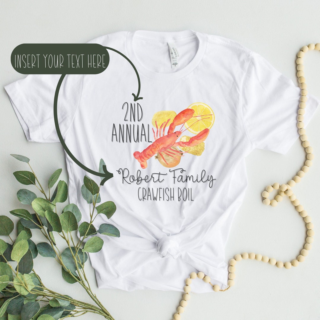 Custom Crawfish Boil Shirt, Annual Family Reunion Tshirt, Crawfish ...