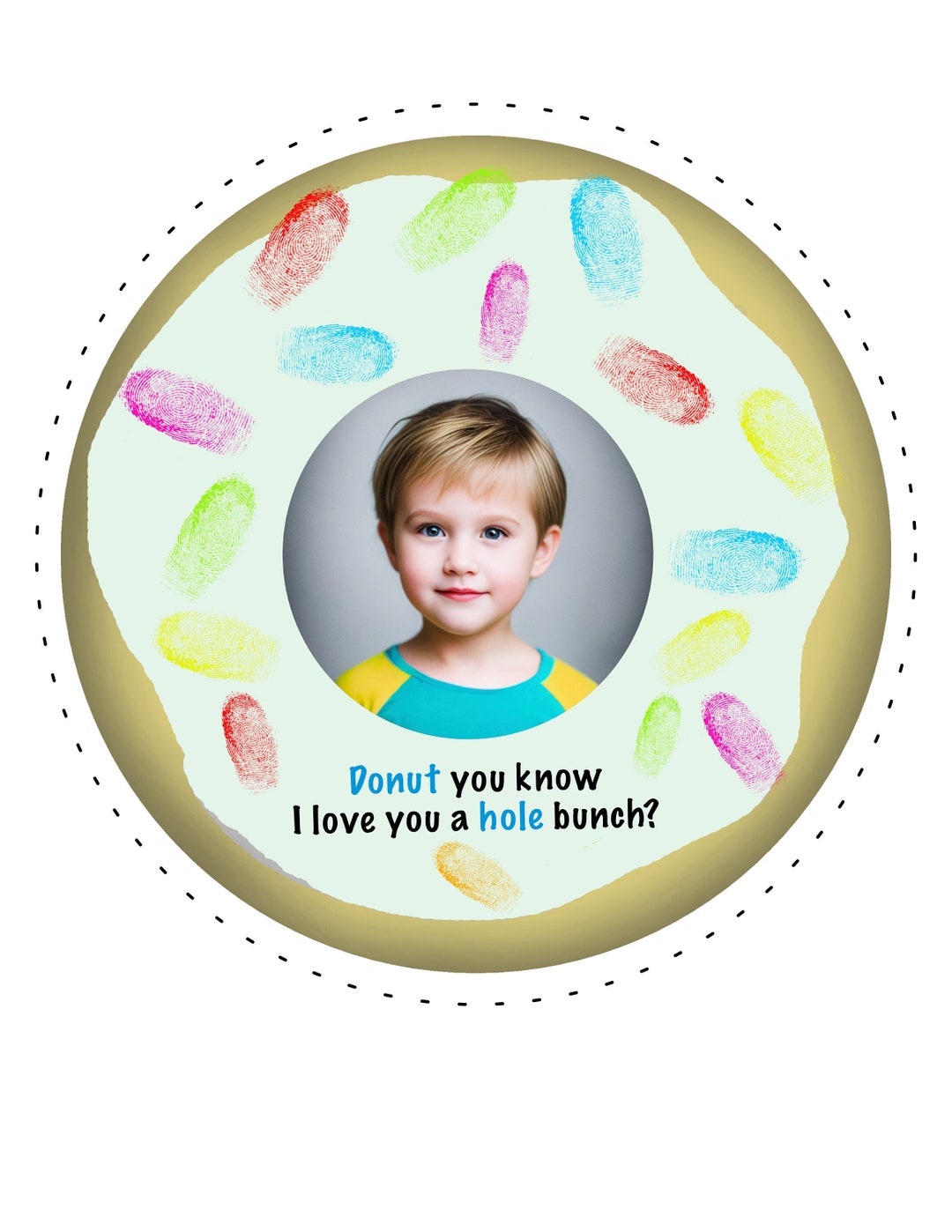 Donut You Know I Love You a Hole Bunch Fingerprint and Picture Keepsake ...