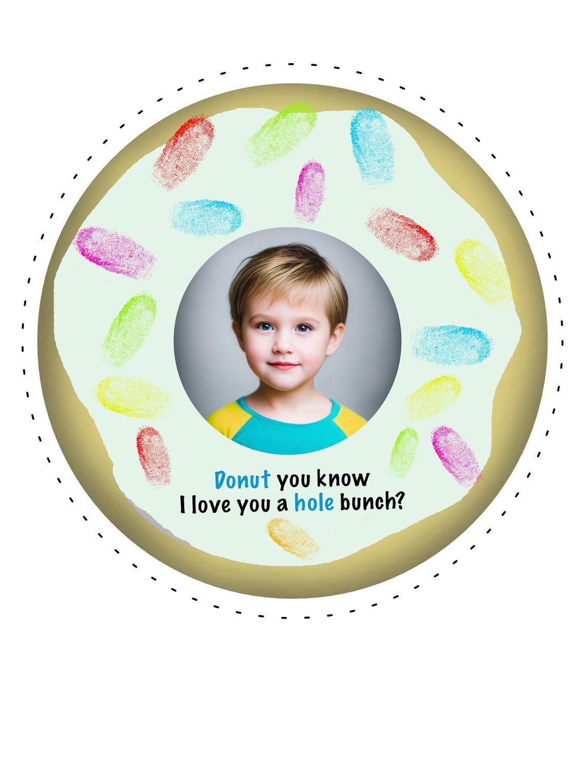 Donut You Know I Love You a Hole Bunch Fingerprint and Picture Keepsake ...