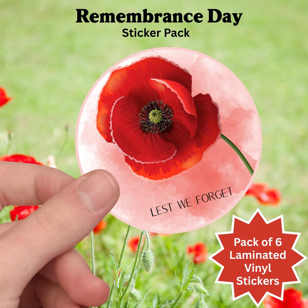 Remembrance Day / Memorial Day Sticker Pack - Set of 6 Vinyl Laminated ...