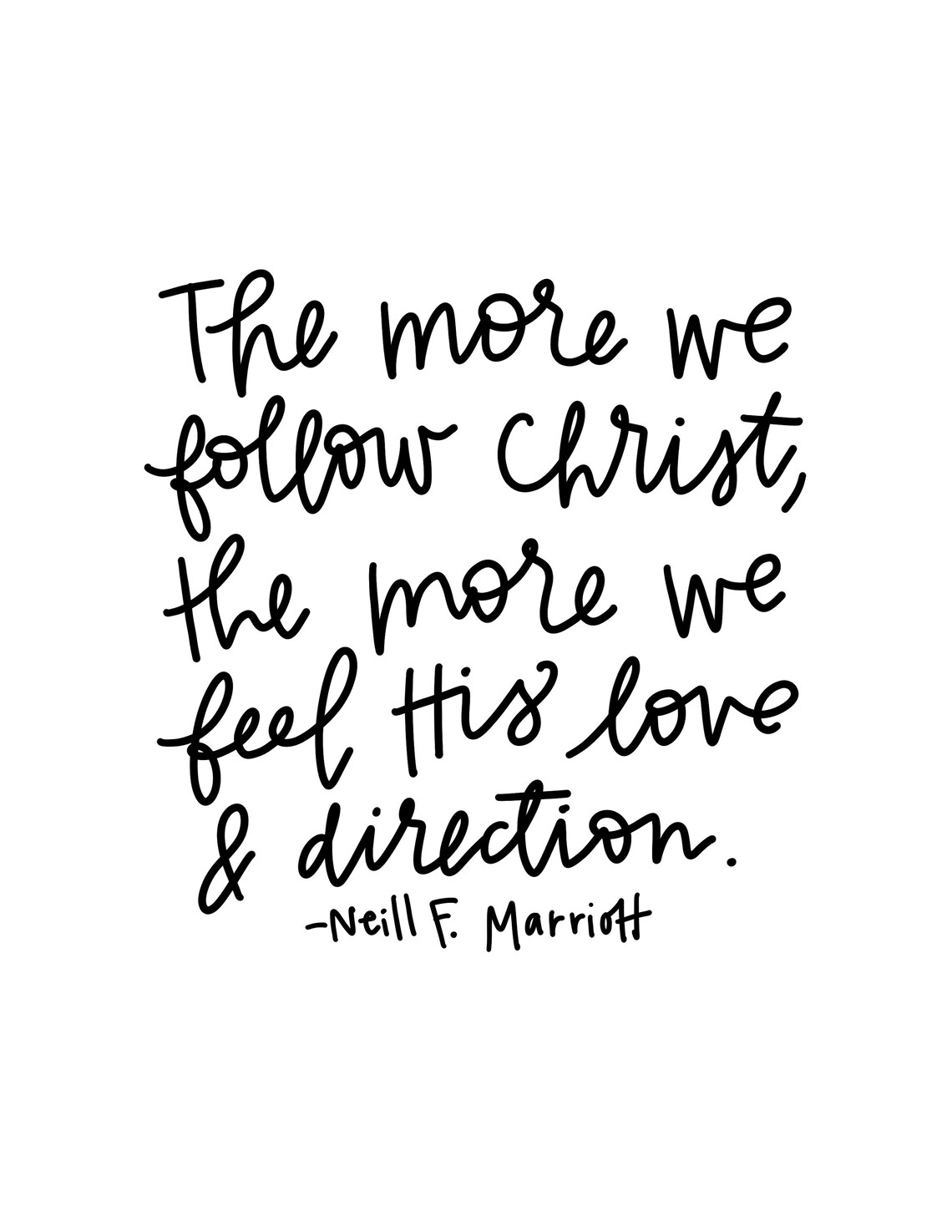 Neill F Marriott Quote Black and White LDS Printable, Mormon Wall Art ...