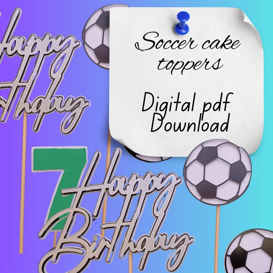Soccer Cake Topper SVG Digital Download – Birthday Party Decoration ...