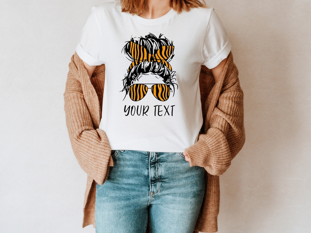 Tiger Custom Messy Bun Women Shirt, Personalized Tigers Messy Bun Woman ...