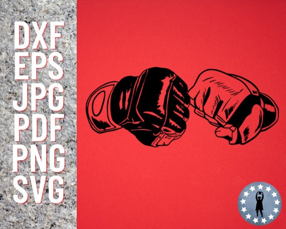 MMA Boxing Fighting Gloves Fists Digital File SVG Dxf Eps Jpg Pdf Png ...