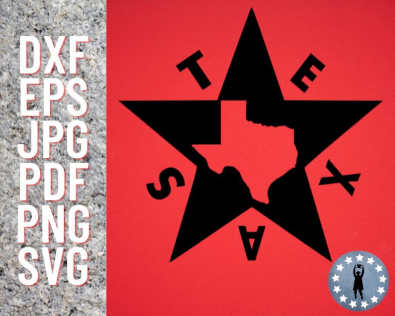 Texas State Star Wording Lone Star Digital File SVG Dxf Eps Jpg Pdf Png ...