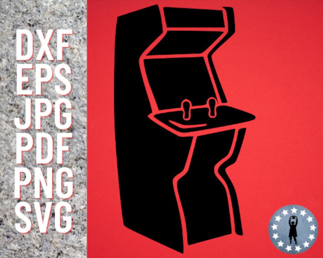 Arcade Machine Upright Video Game Console Digital File SVG Dxf Eps Jpg ...