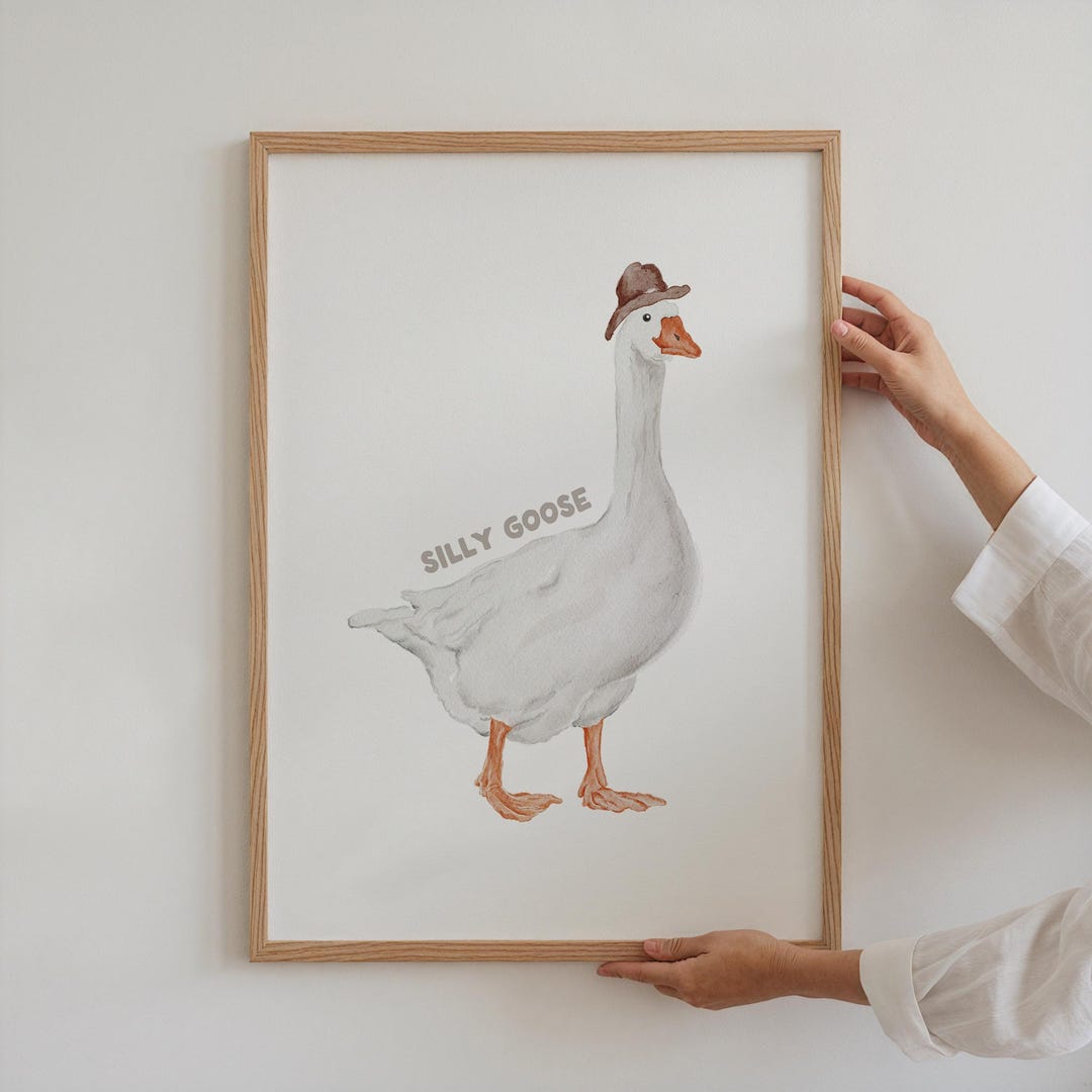 Silly Goose Wall Art Goose Theme Nursery Goose Printable Silly Goose ...