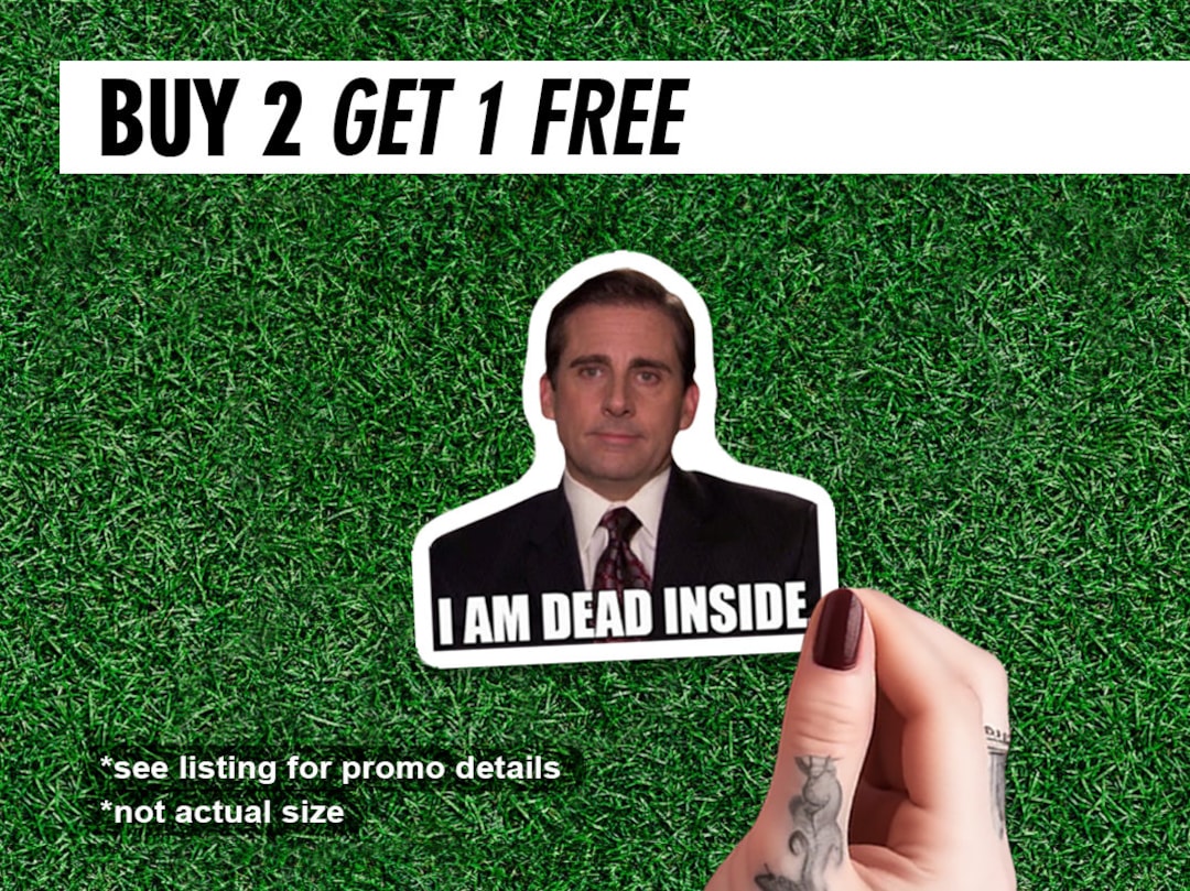 I Am Dead Inside the Office Sticker Michael Scott Trendy Cute Nerd Art ...
