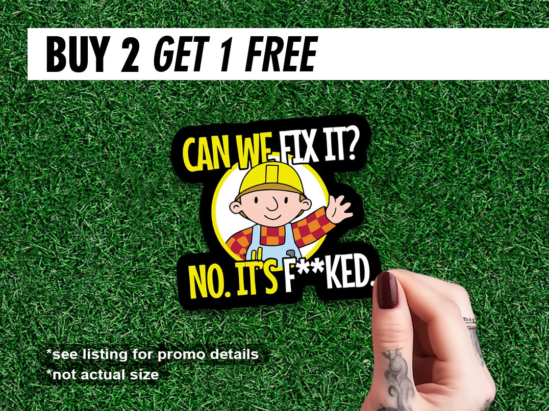 Can We Fix It No It's Fked Sticker Trendy Anime Cute Nerd Art Pun Indie ...