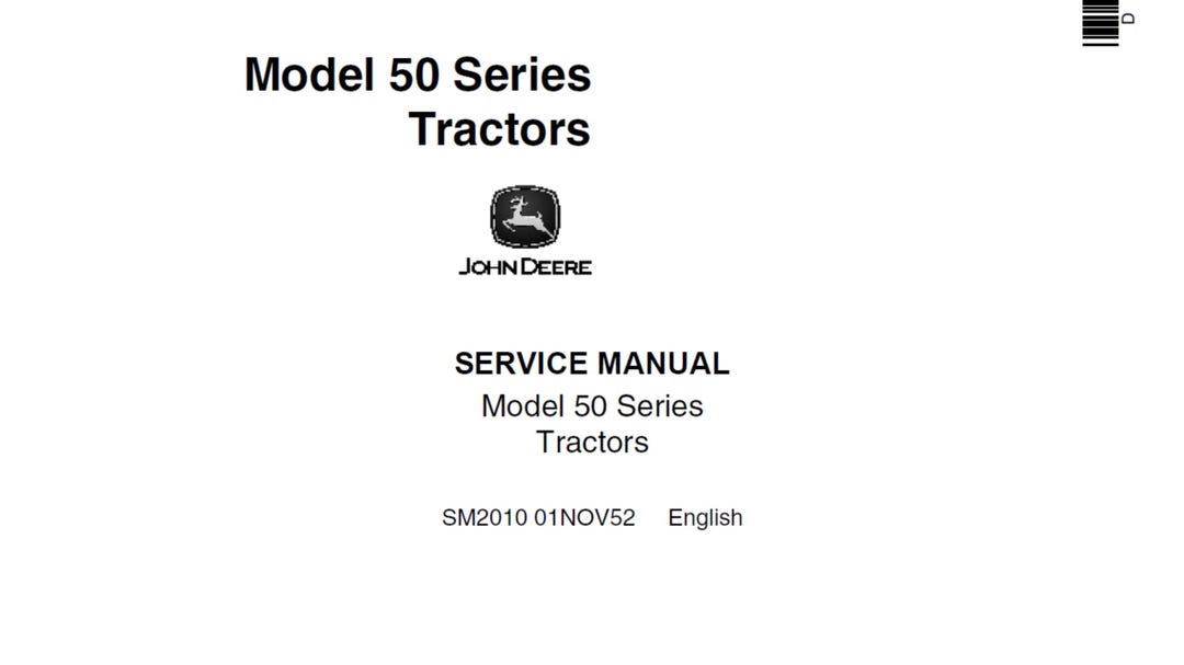John Deere 50, 520, 530 (50 Series) Tractor Repair Service Manual ...