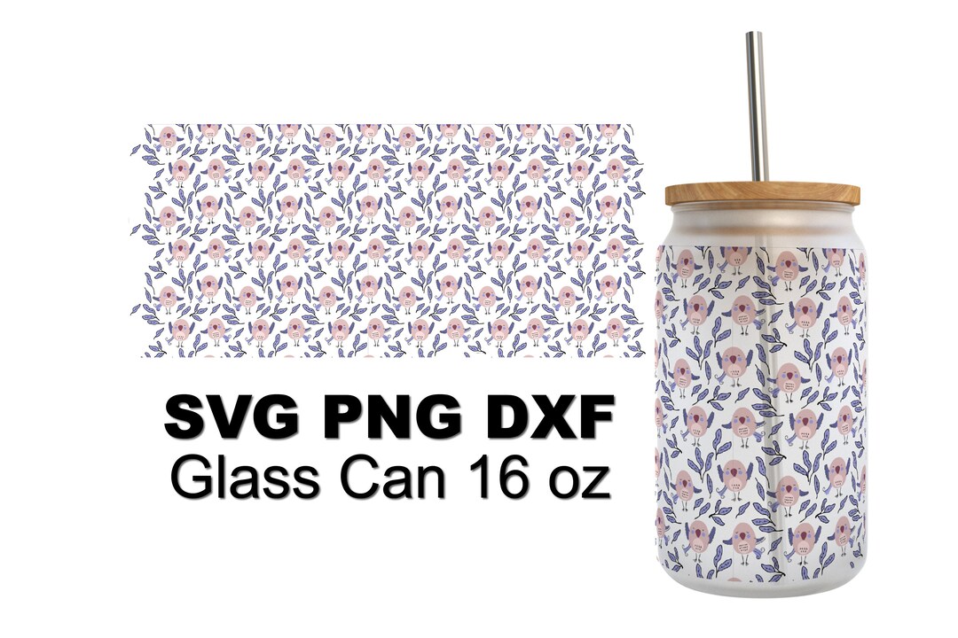 Bird Birdie 16oz Glass Can Svg Dxf Png Files Digital Download - Etsy