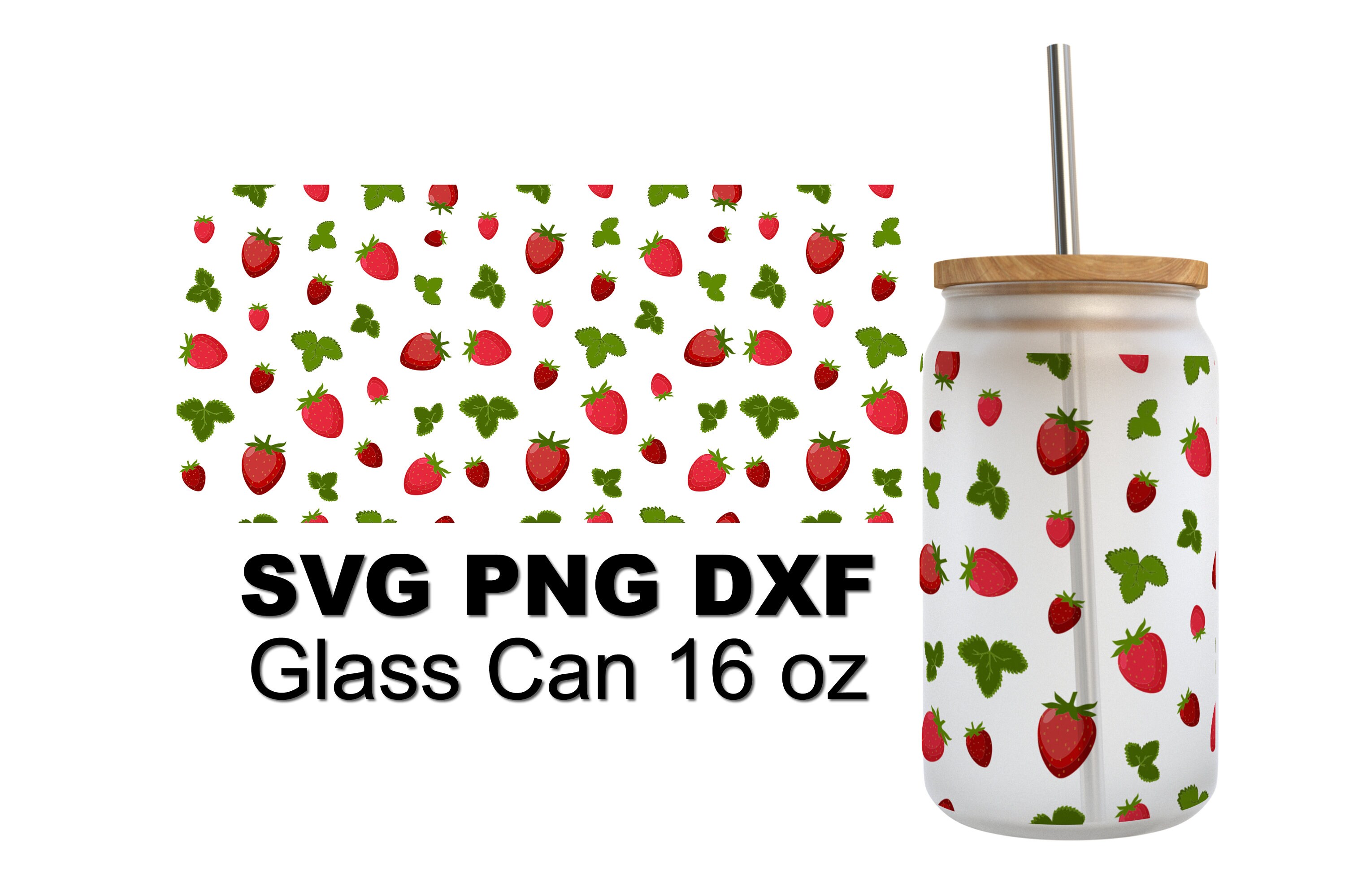 Fresas Fresas 16oz Glass Can Svg Dxf Png Files Descarga Digital - Etsy ...