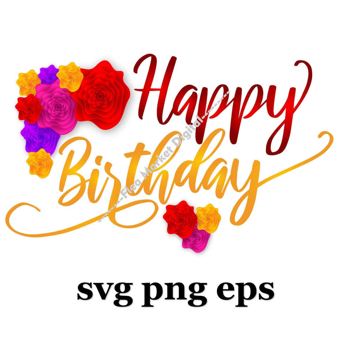 Happy Birthday SVG PNG EPS Clipart Birthday Svg Birthday - Etsy