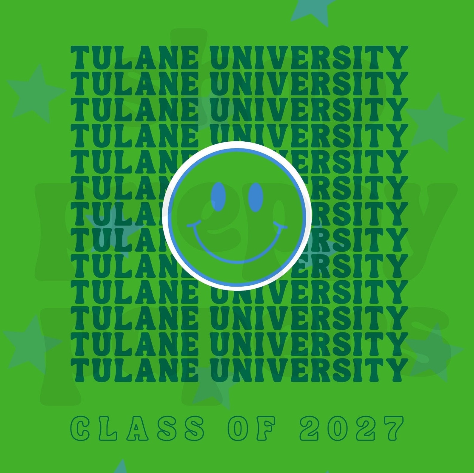 TULANE Class of 2027 Smileyface Star Digital Download College ...