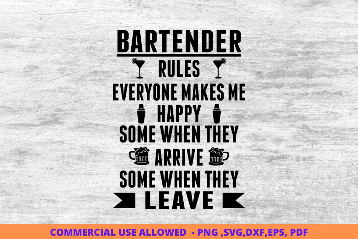 Rule Bartenders Svg,bar Svg, Bartender Sayings, Bartender Humor Svg ...