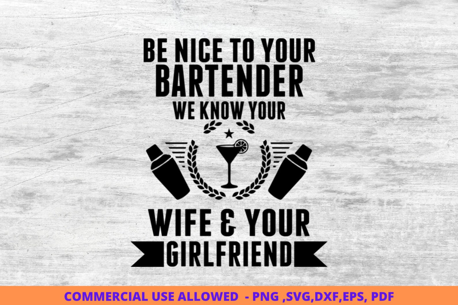 Be Nice Bartenders Svg,bar Svg, Bartender Sayings, Bartender Humor Svg ...