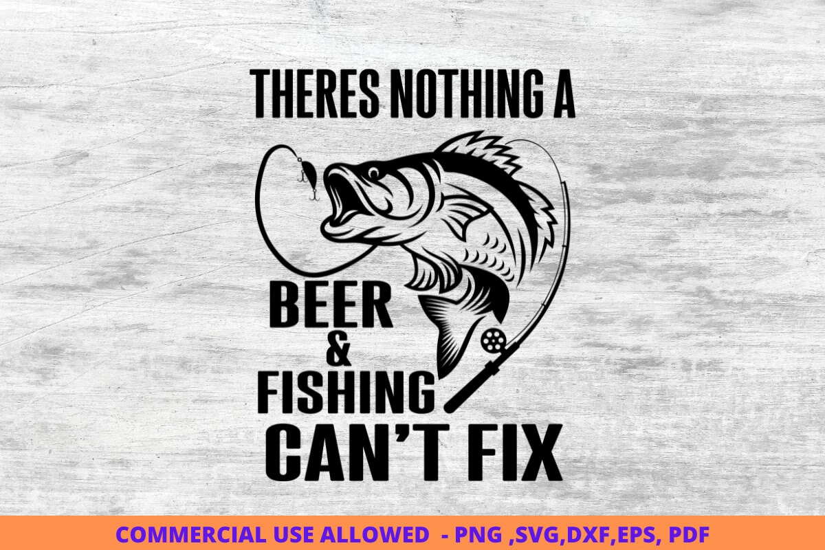 Beer and Fishing Svg, Fishing Svg, Fishing Clipart, Fish Png, Fishing ...