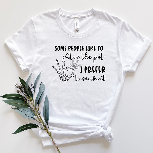 I Dont Stir the Pot I Smoke It Svg - Etsy