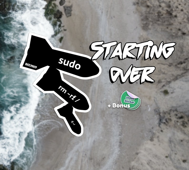 Sudo RM RF Sticker starting Over - Etsy