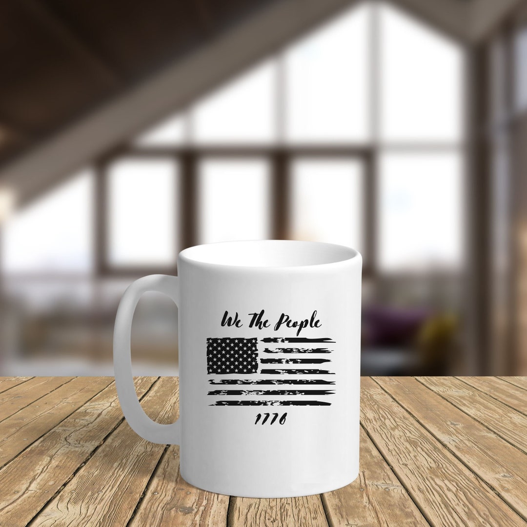 We the People 1776 Patriotic Mug, American Flag Ceramic, Love the USA ...