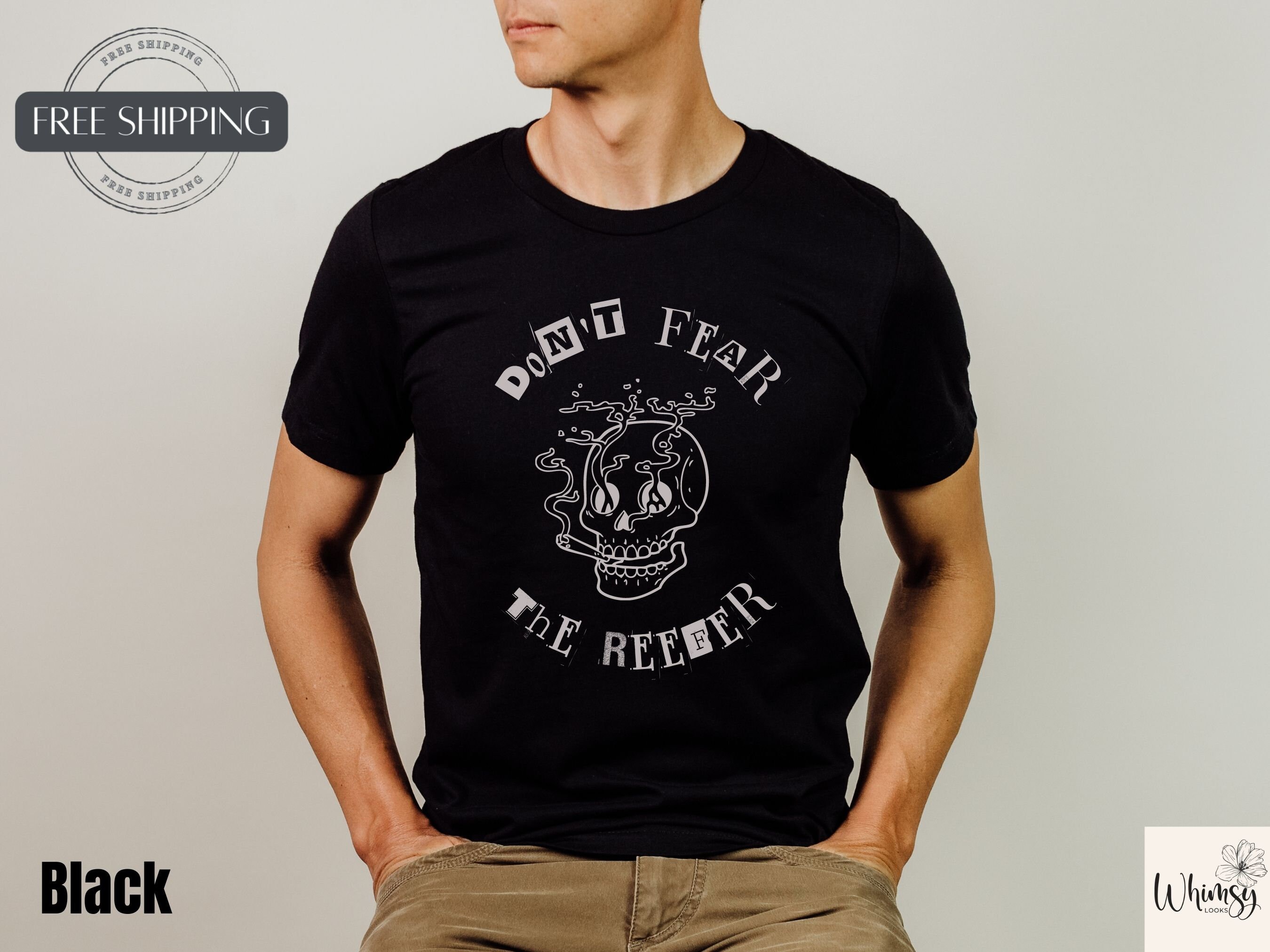 Don't Fear the Reefer Shirt, Reefer Skull Tshirt, 420 Shirts, Goth Tee ...