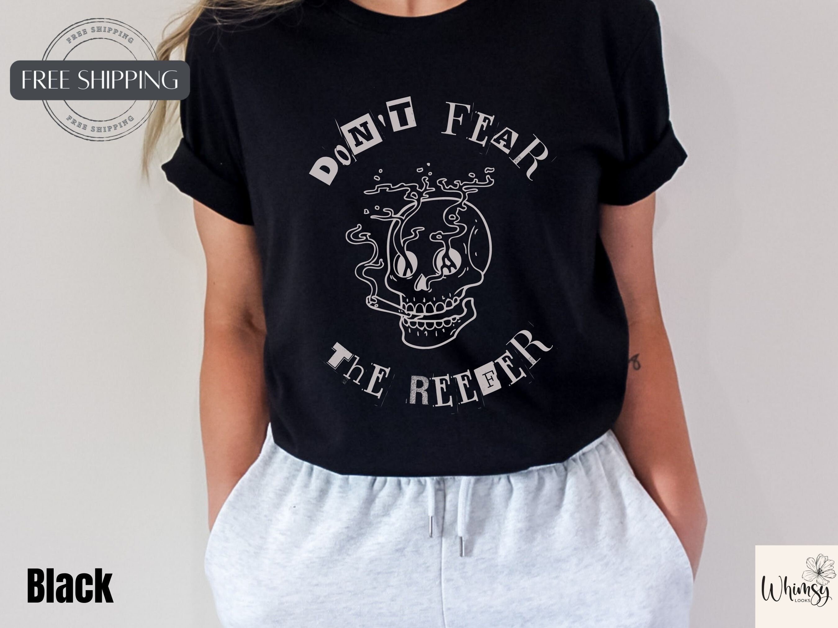 Don't Fear the Reefer Shirt, Reefer Skull Tshirt, 420 Shirts, Goth Tee ...